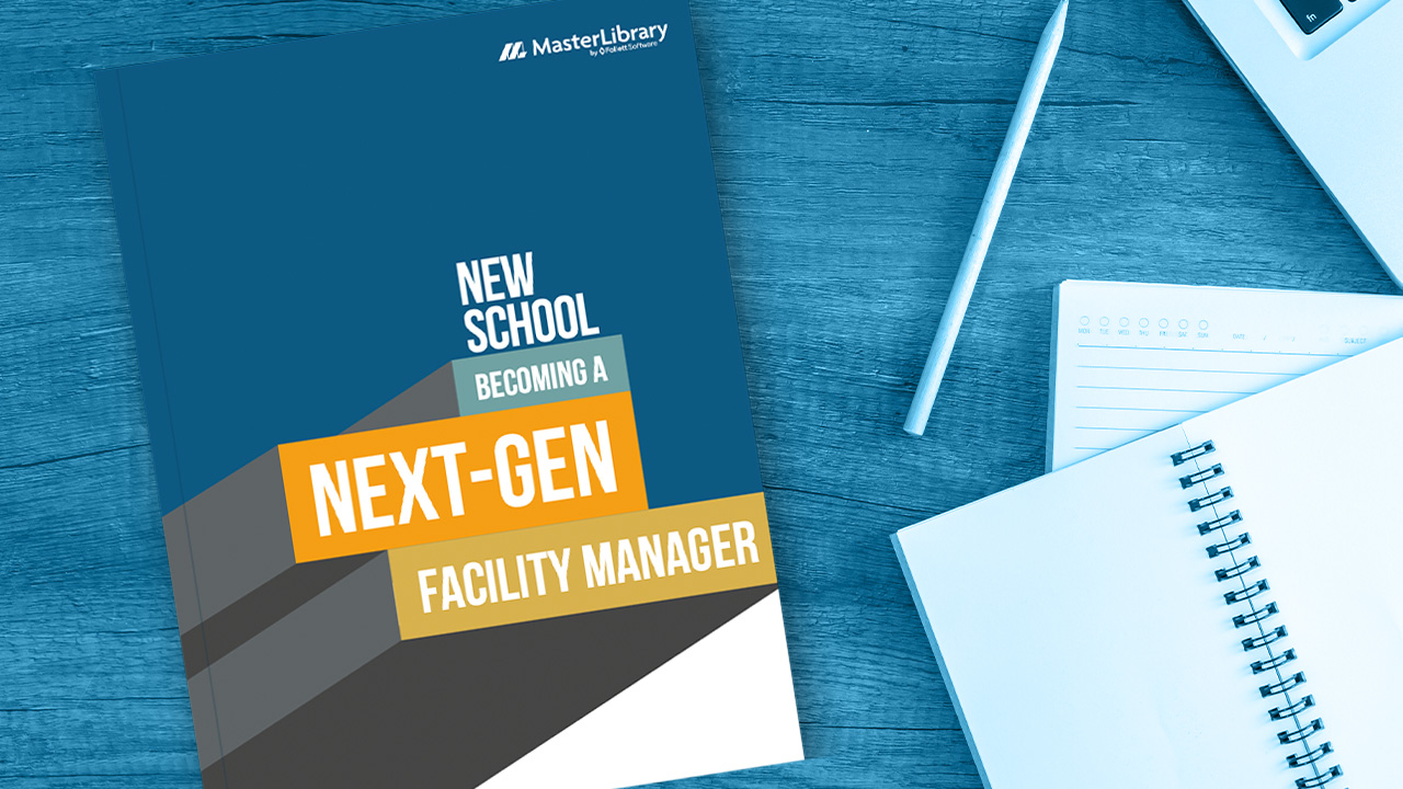 Next Gen Facility Manager Book | Follett Software Facilities Suite